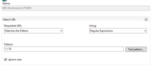 IIS URL Rewrite – How to Remap Shortname to FQDN – Justin Cooney